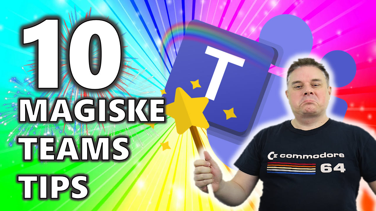 10 magiske Microsoft Teams tips som gjør deg til en superbruker